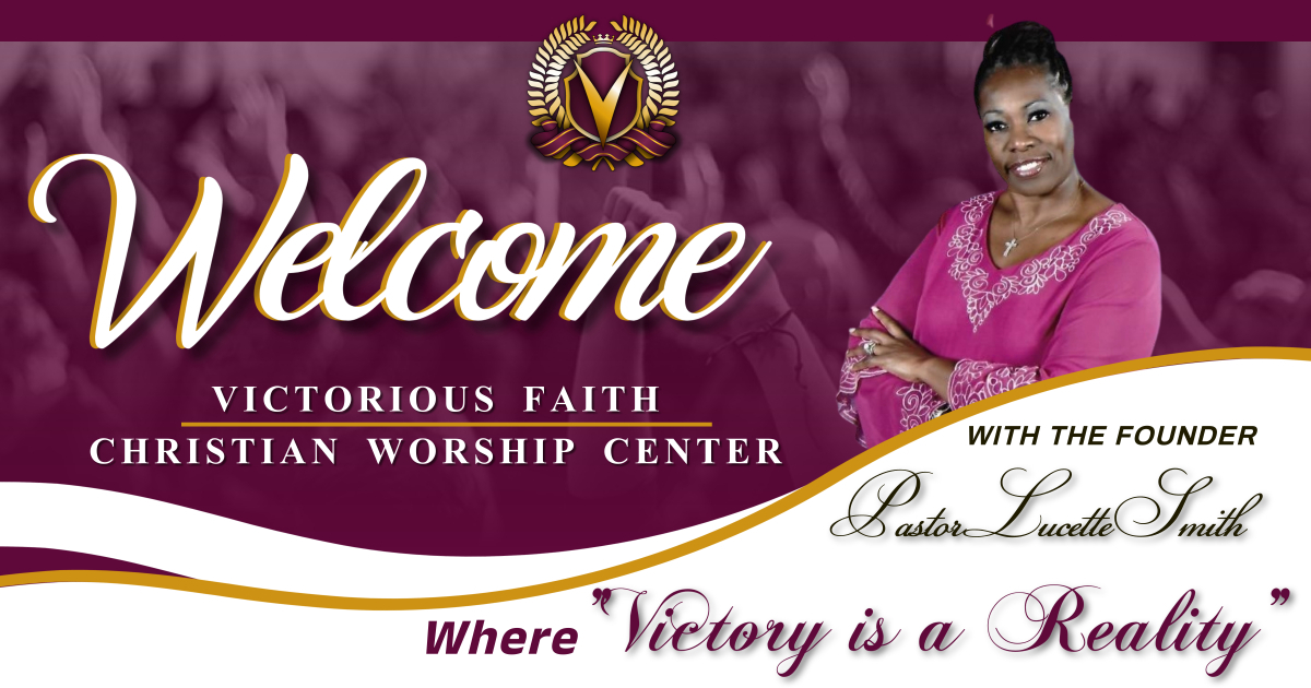 Our Pastor - Victorious Faith Christian Worship Center